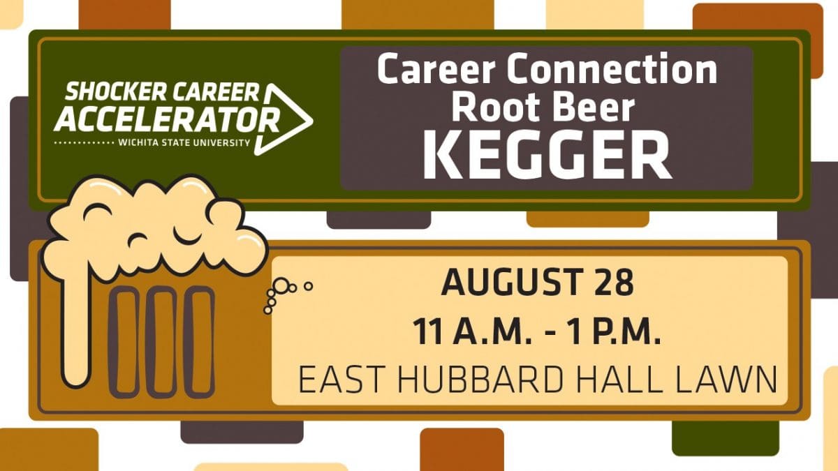 Career Connection Root Beer Kegger – WSUtv